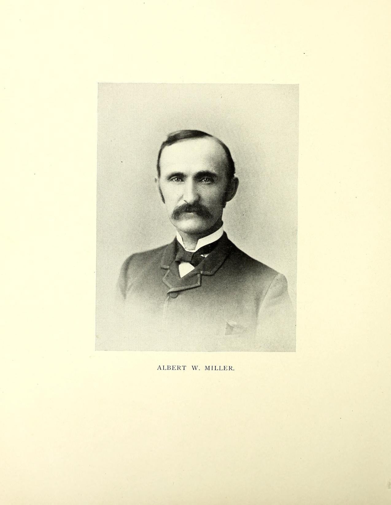 Biography of Albert W. Miller – Maine Genealogy